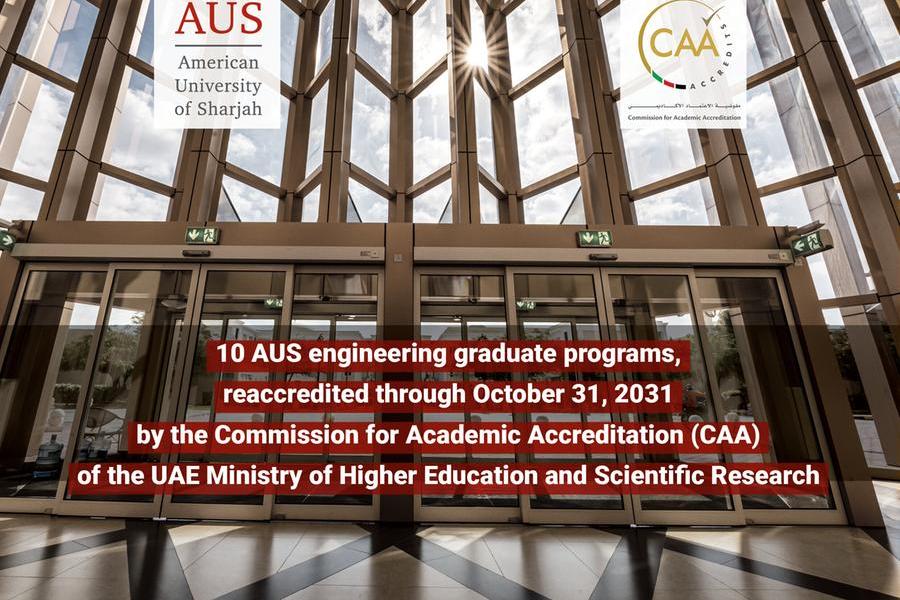 Excellence of AUS engineering graduate programs reaffirmed with renewed ...
