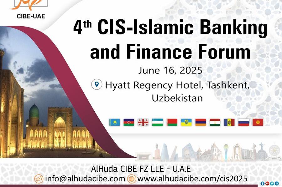 Uzbekistan to host 4th CIS Islamic Banking & Finance Forum