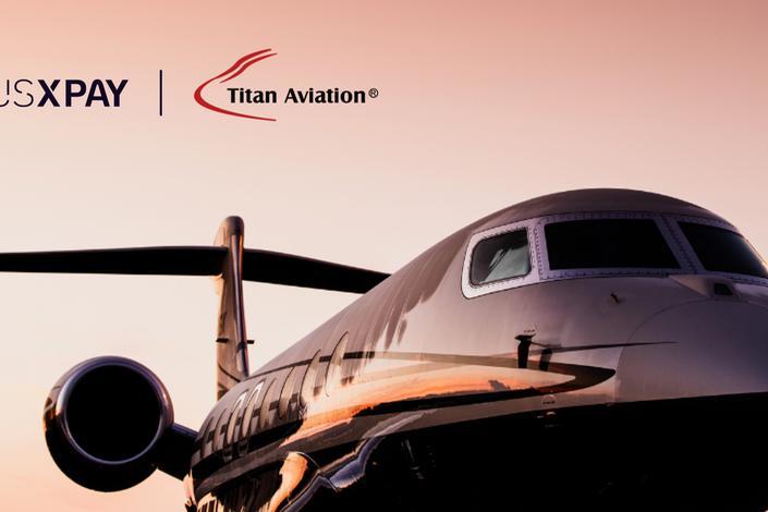 Titan Aviation sets new altitude for payments with Deus X Pay’s ...