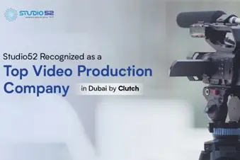 Studio52 recognized as a top video production company in Dubai by Clutch