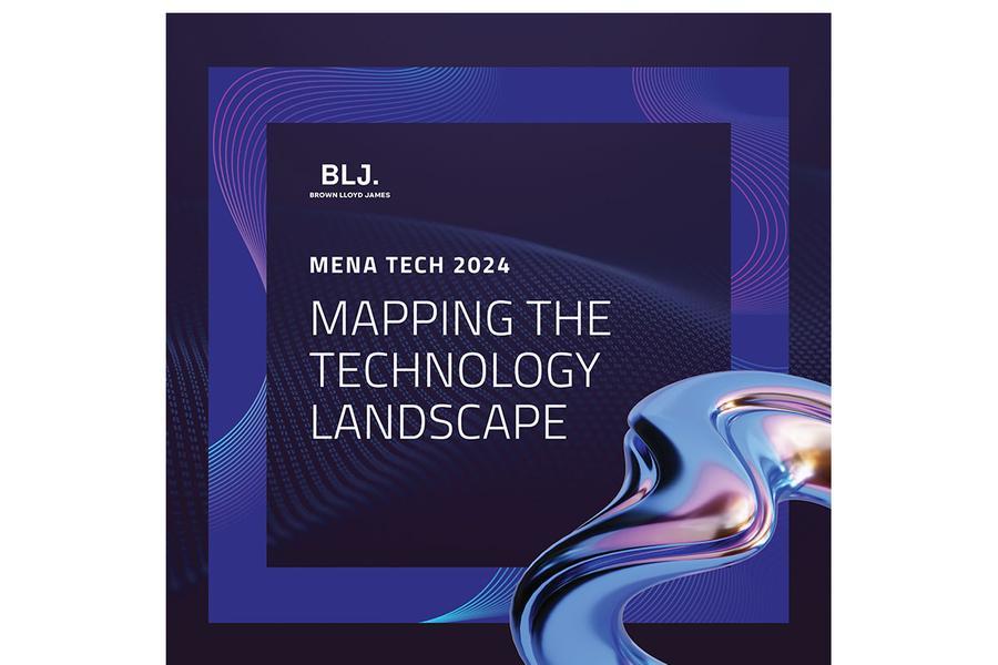 Launching 'MENA Tech 2024: Mapping the technology landscape' report by BLJ Worldwide
