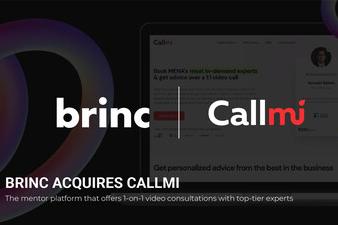 Brinc acquires Callmi - MENA's #1 mentorship platform