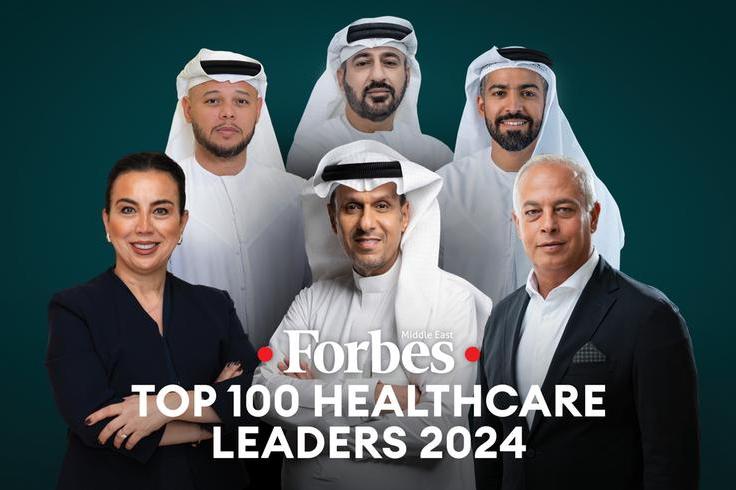 Forbes Middle East reveals the region’s Top 100 healthcare leaders
