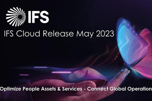 Ifs Cloud May 2023 Release To Advance Business Resilience Efforts Through Optimization And