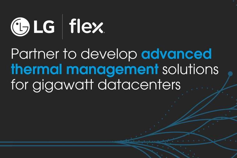 LG partners with Flex to expand global Gigawatt Data Center business