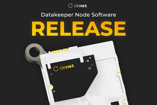 DeNet releases Datakeeper Node, enabling over 1,200 new jobs