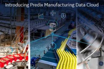 New Predix offering from GE Digital brings manufacturing data to the cloud